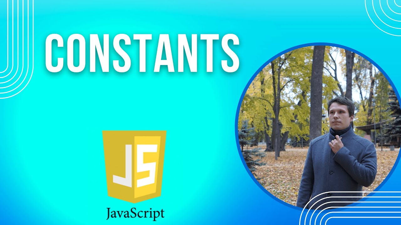Javascript - const - How to use constants in javascript