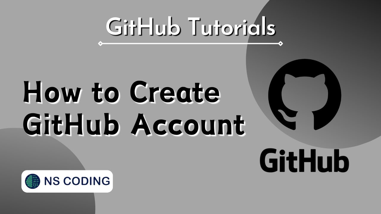 How to Create GitHub Account | GitHub Tutorials | NS CODING