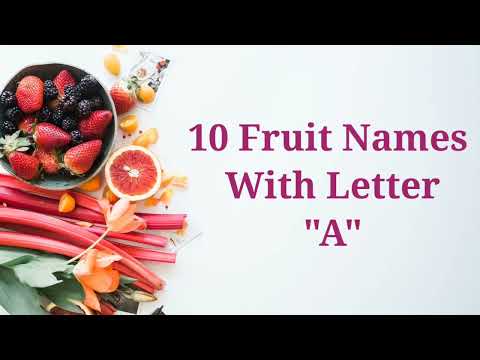 Learn About Fruits with Alphabet Letter A l 10 Fruit Names l Fruit names with pictures