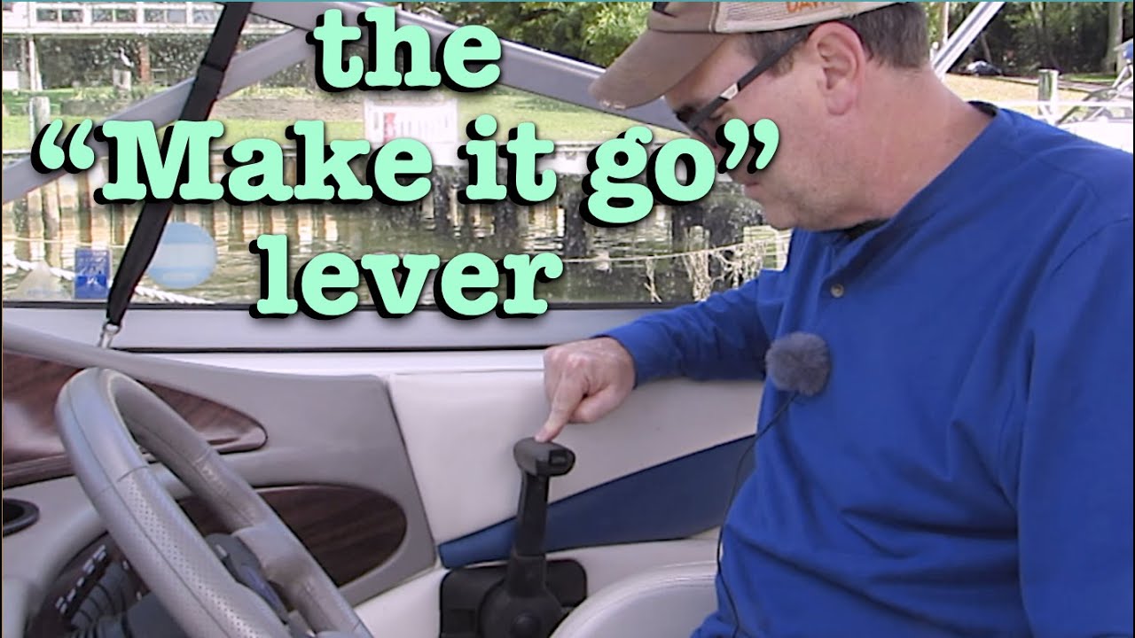 Boat throttle controls - how they work. Using a boat shifter