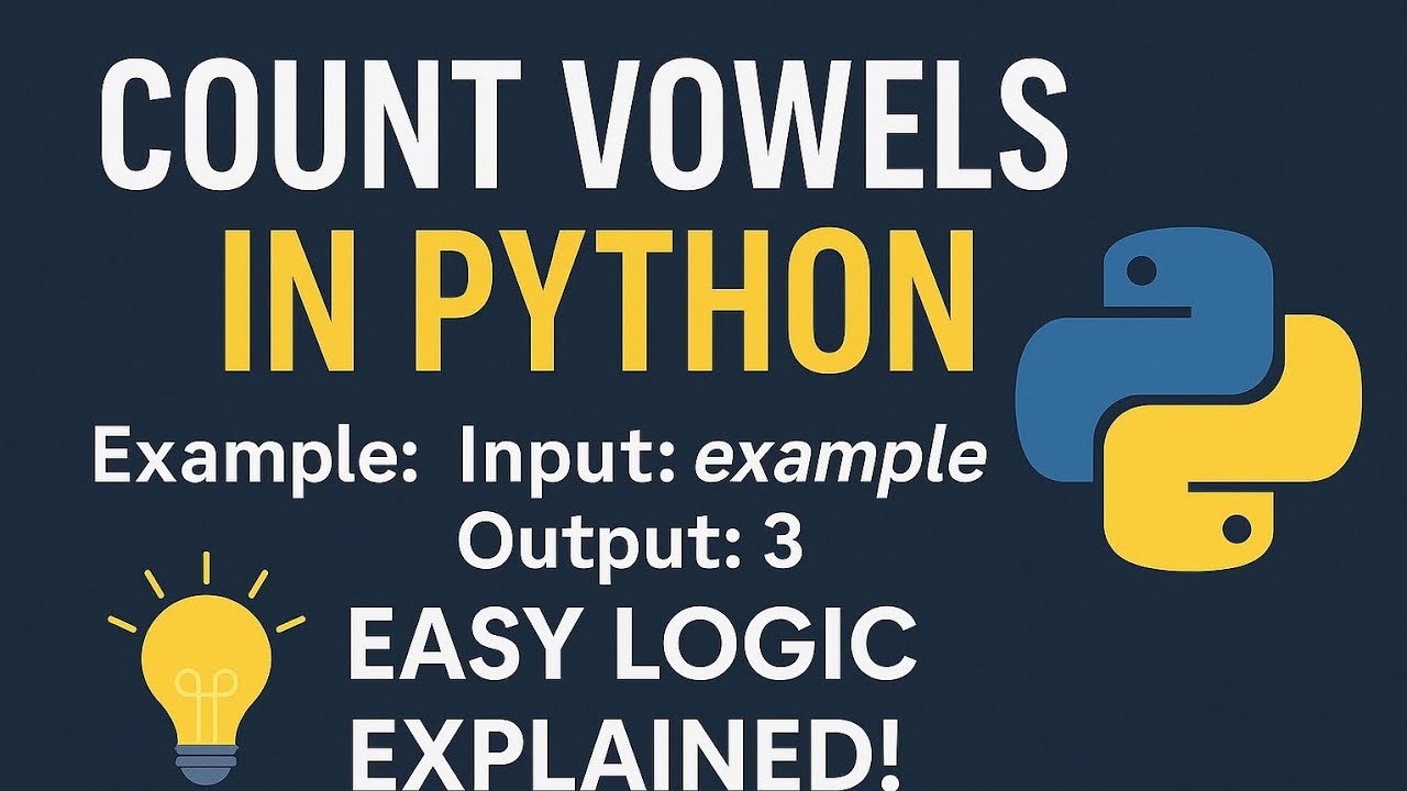 🧠 Python Program to Count Vowels | Simple Coding Problem Explained