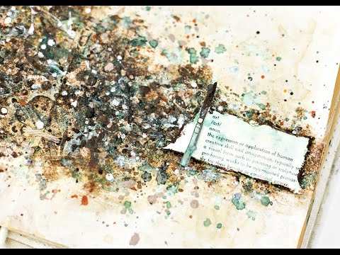 The meaning of art . Step-by-step Art journal page tutorial.