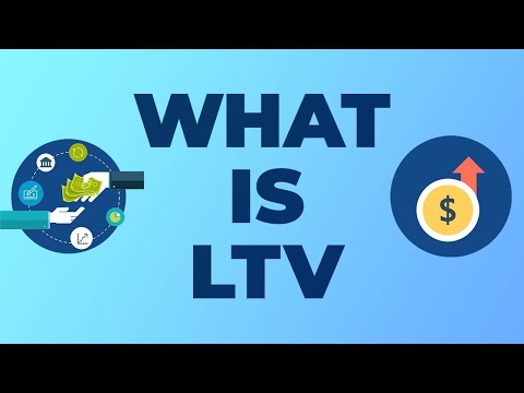 What is LTV?