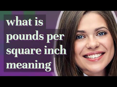 Pounds per square inch | meaning of Pounds per square inch
