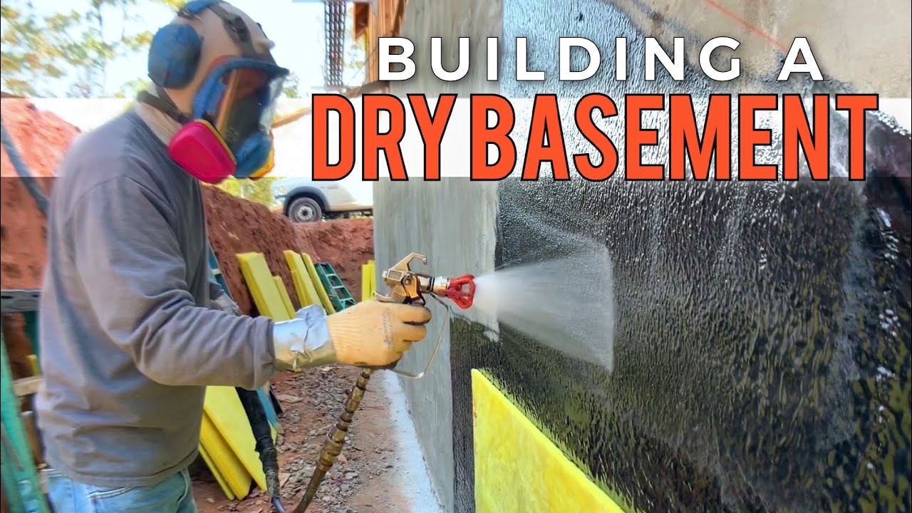 Building A Dry Basement | Waterproofing and More