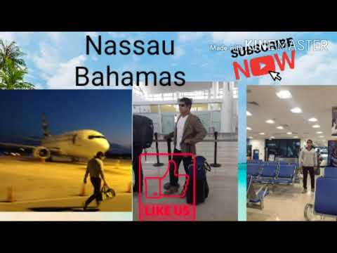 At Lynden Pindling International Airport||Nassau Bahamas Airport||JOFORD TAPIA OFFICIAL