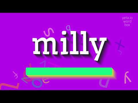 MILLY - How to pronounce Milly?