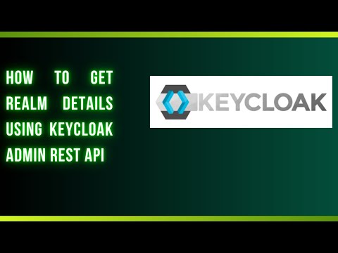 How to Get Realm Details using Keycloak Admin REST Api