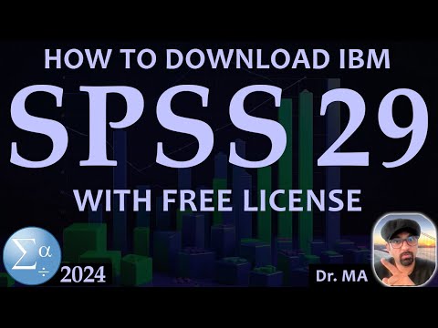 Free IBM SPSS 29 (2024) - How to Free Download SPSS and Get a Free License of SPSS - IBM SPSS 29