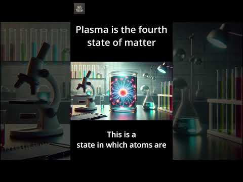 What is Plasma? Understanding the Fourth State of Matter