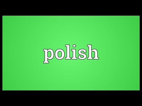 Polish Meaning