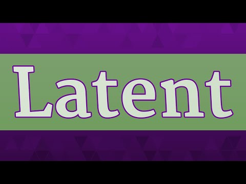 LATENT pronunciation • How to pronounce LATENT