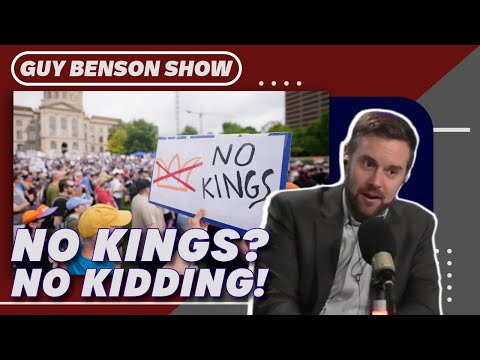 Guy Benson SLAMS No Kings Protests | Guy Benson Show
