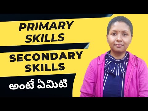 What is Primary Skills and Secondary Skills to Build Career (Telugu) | Pashams