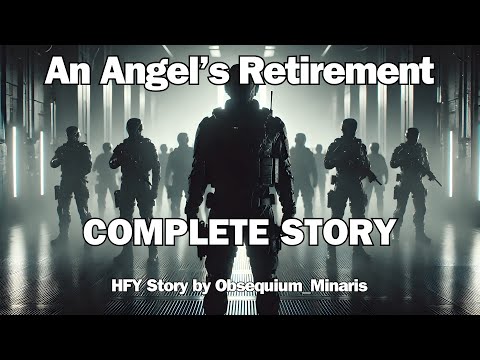 An Angel's Retirement | Full Sci-Fi Audiobook | HFY Reddit Series | Sci-Fi Bedtime Stories