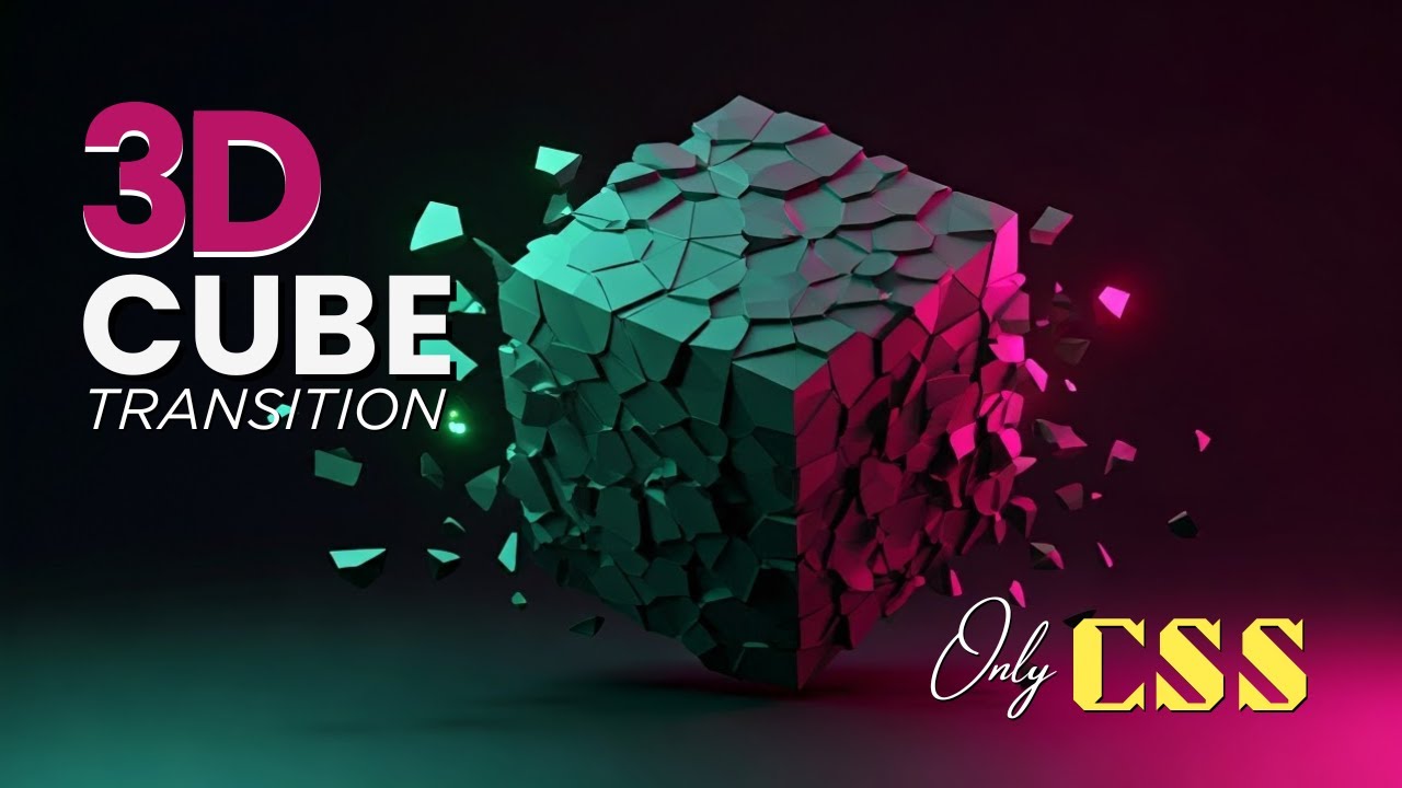 Create a Dynamic 3D Cube Transition Effect with CSS | No JavaScript Needed! | The Animation Coder