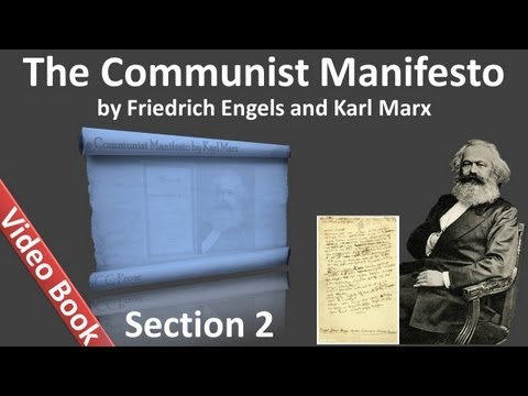 Section 2 - The Communist Manifesto by Friedrich Engels and Karl Marx - Proletarians and Communists