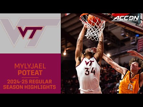 Mylyjael Poteat 2024-25 Regular Season Highlights | Virginia Tech Forward
