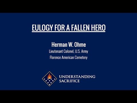 Eulogy for a Fallen Hero: Lt. Col. Herman W. Ohme
