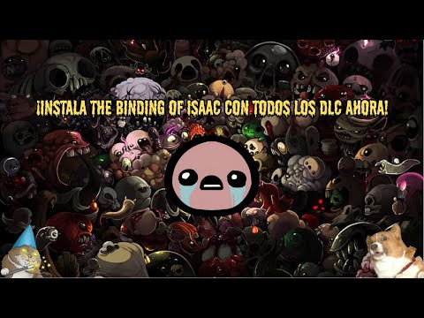 Cómo Instalar The Binding of Isaac con Todos sus DLC | Guía Completa