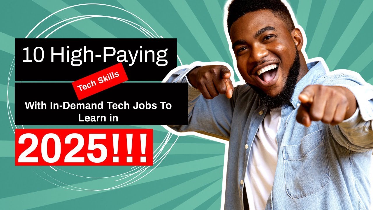 10 High Paying Tech Skills With In Demand Tech Jobs To Learn in 2025!
