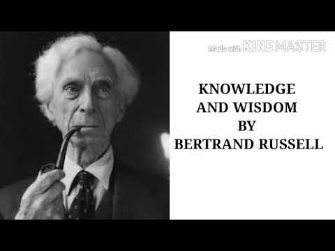 Knowledge and Wisdom by Bertrand Russell