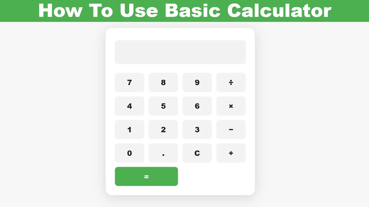 How To Use Basic Calculator