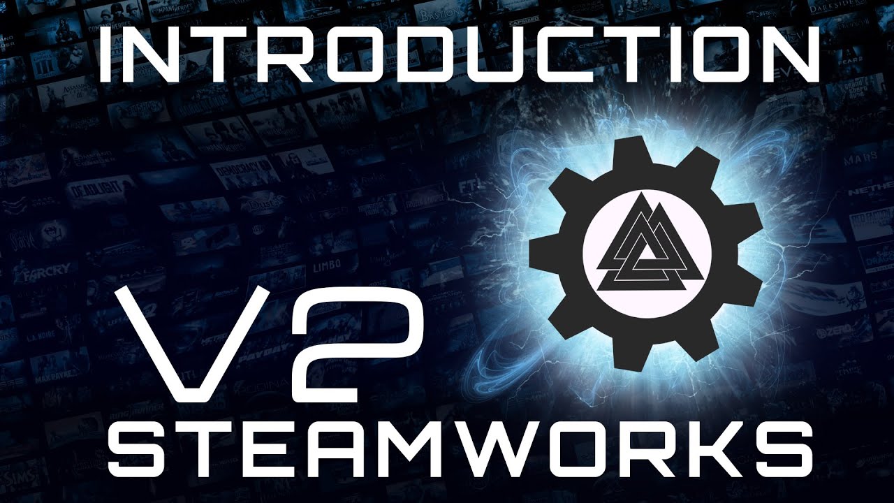 Steamworks v2 Tutorials for Unity - Introduction
