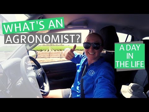 AN AGRONOMIST - WHAT IS THAT?