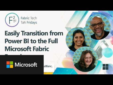 Easily transition from Power BI to the full Microsoft Fabric experience