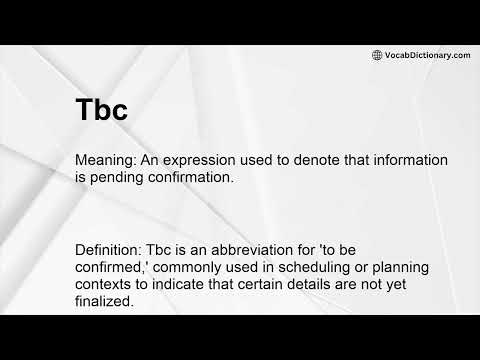 Tbc Meaning