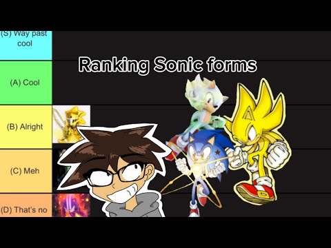 Making a Sonic form tier list