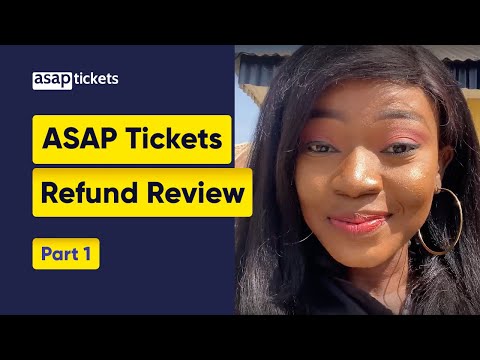 ASAP Tickets Refund Review Part 1 (by Sinmi W.)