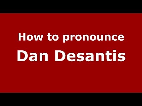 How to pronounce Dan Desantis (Italian/Italy) - PronounceNames.com