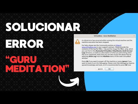 How to Fix 'Guru Meditation' Error in VirtualBox: VM Failed to Boot