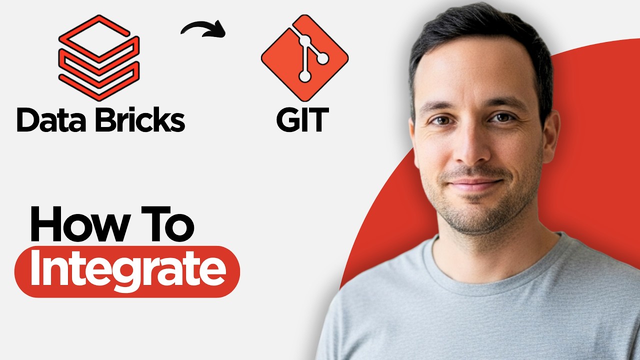 How to Integrate Databricks with Git (2026 Step by Step Guide)