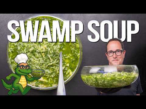 I MADE SWAMP SOUP... AND SURVIVED | SAM THE COOKING GUY