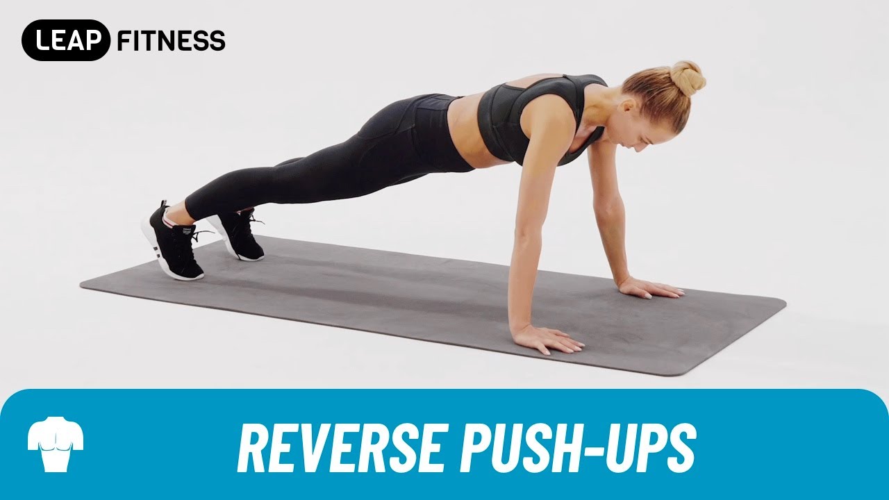 How to Do：REVERSE PUSH-UPS