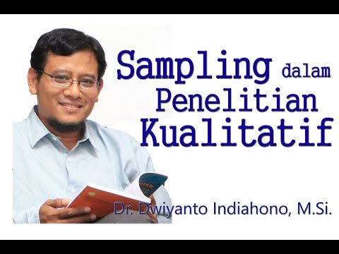 Sampling [Pemilihan Informan] dalam Penelitian Kualitatif