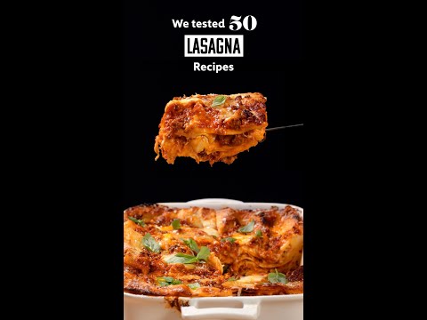 We Tested 50 Lasagna Recipes And This Is The Best One