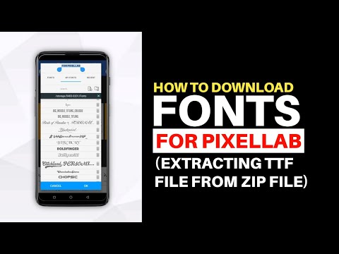 How to Download Fonts for Pixellab (Extracting ttf file from zip file)