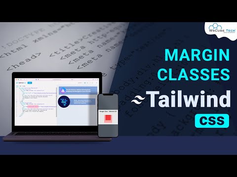 Learn Margin Classes of Tailwind CSS Explained Hindi - Mind Luster