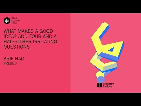 What Makes A Good Idea? with Arif Haq