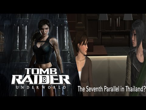 Steam Community :: Video :: Tomb Raider 8: Underworld-The Seventh Parallel in Thailand? (Fan ...