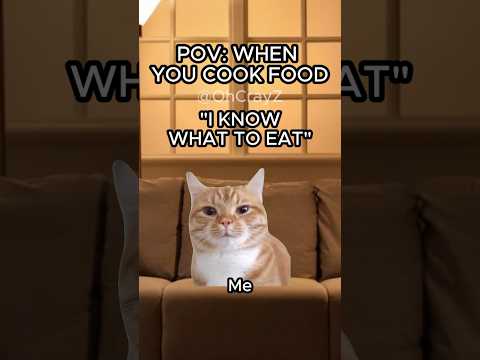 CAT MEMES 🐱 WHEN YOU COOK FOOD #relatable #cat #funny #food #shorts
