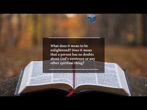 What does it mean to be enlightened?
