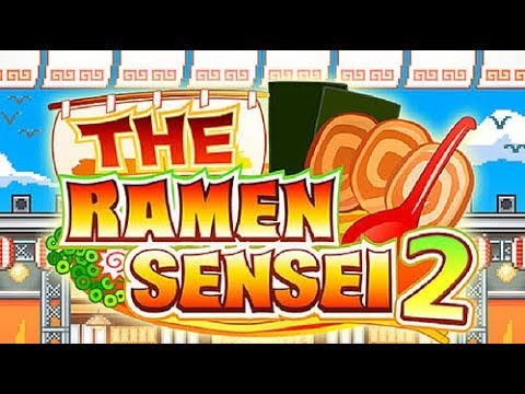 The Ramen Sensei 2 iOS - Android Gameplay