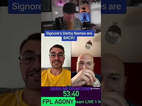 Signore’s derby names are back #FPL #fplcommunity #gw1 #brilut #upson