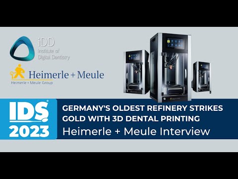 Heimerle + Meule: Germany’s Oldest Refinery Strikes Gold with 3D Dental Printing | IDS2023 Interview