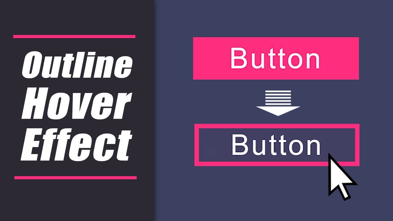 Outline Hover Effects on Button - HTML and CSS Tutorial